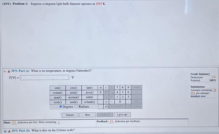 Solved (14\%) Problem 1: Suppose a tungsten light bulb | Chegg.com