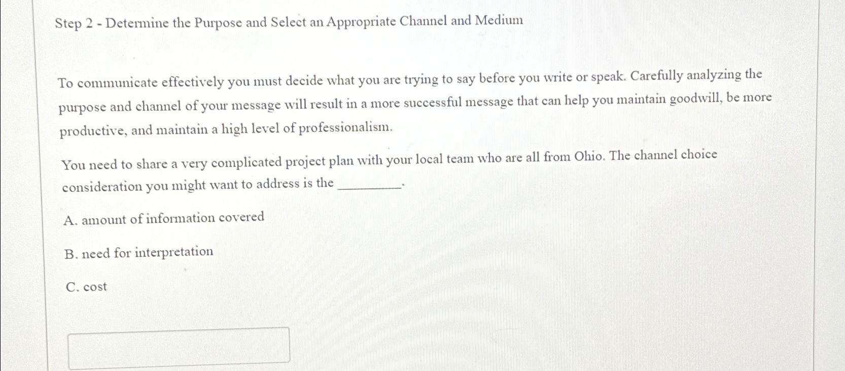 Solved Step 2 - ﻿Determine the Purpose and Select an | Chegg.com