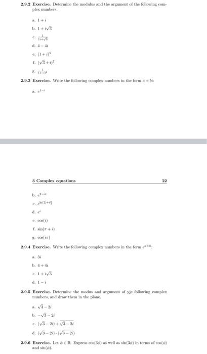 Solved 2.9.2 Exercise. Determine the modulus and the | Chegg.com