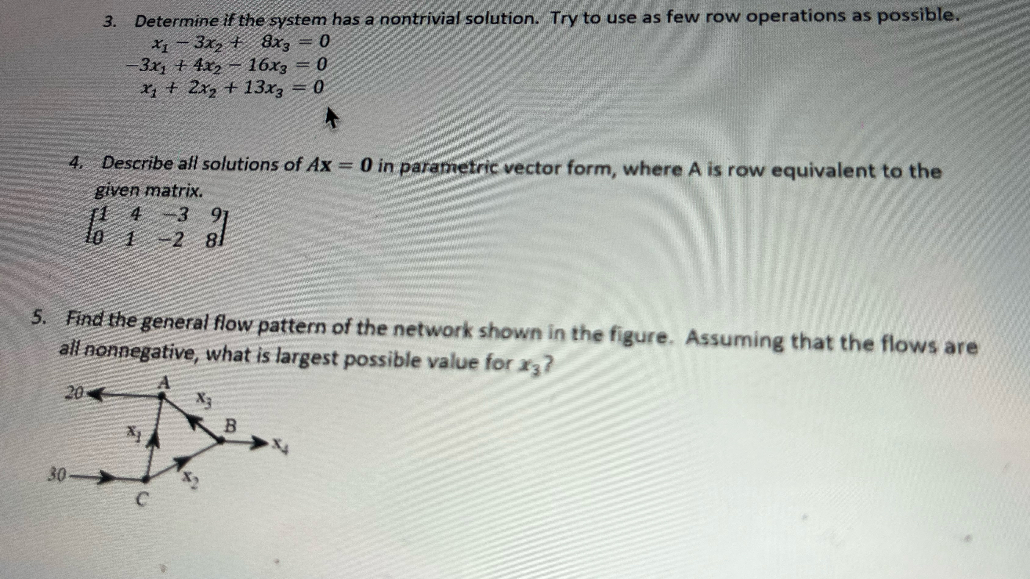 Solved Determine if the system has a nontrivial solution. | Chegg.com