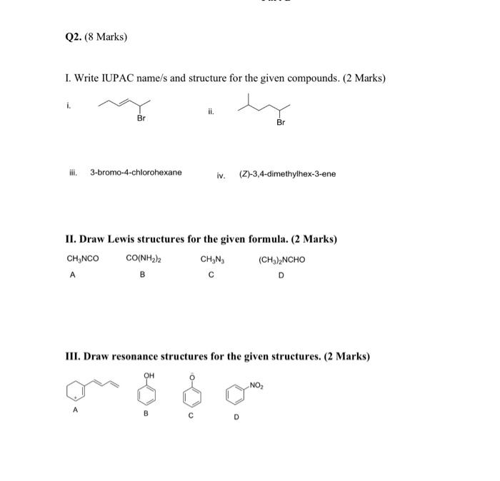 Solved II. Draw Lewis structures for the given formula. (2 | Chegg.com