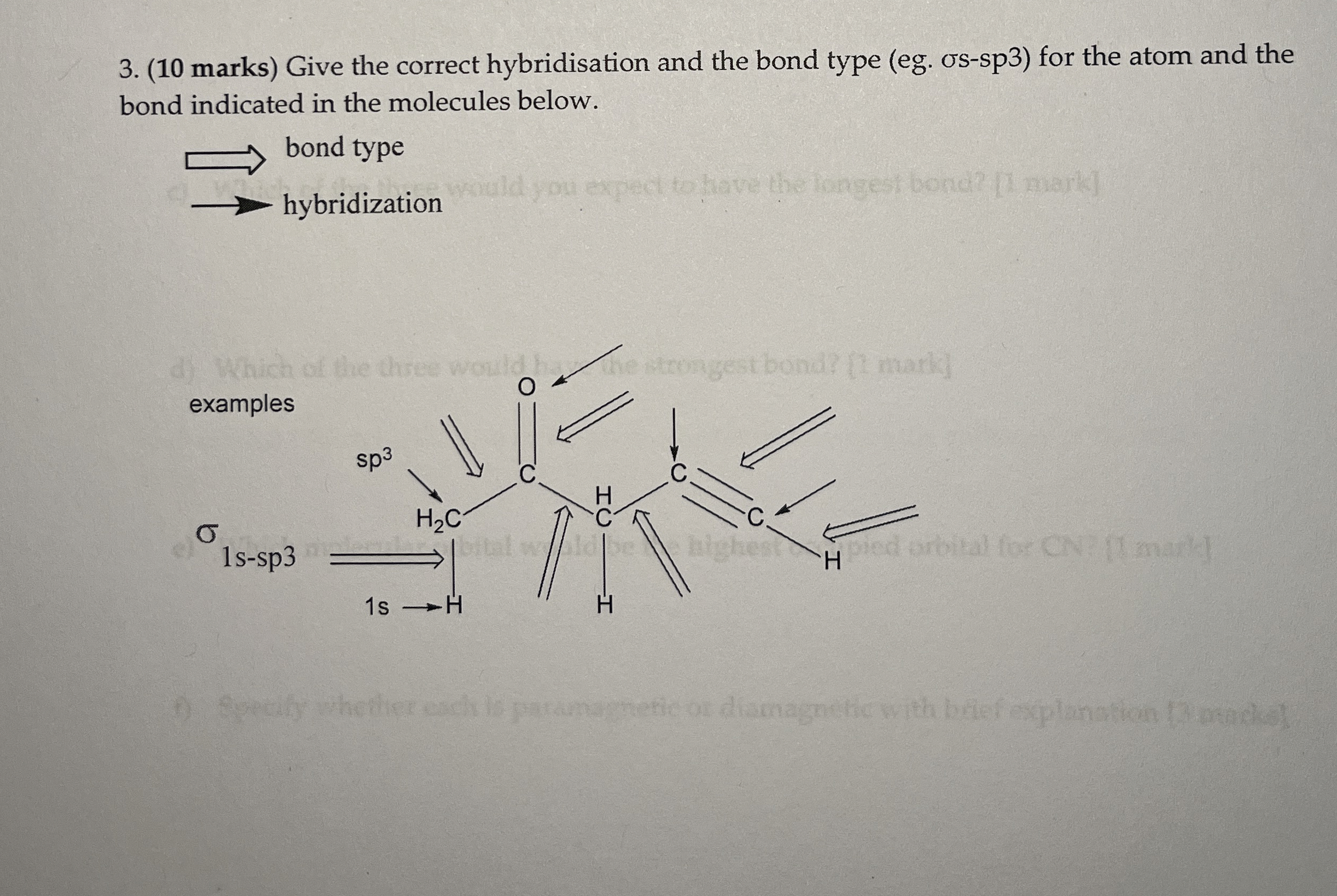 Solved ( 10 ﻿marks) ﻿Give the correct hybridisation and the | Chegg.com