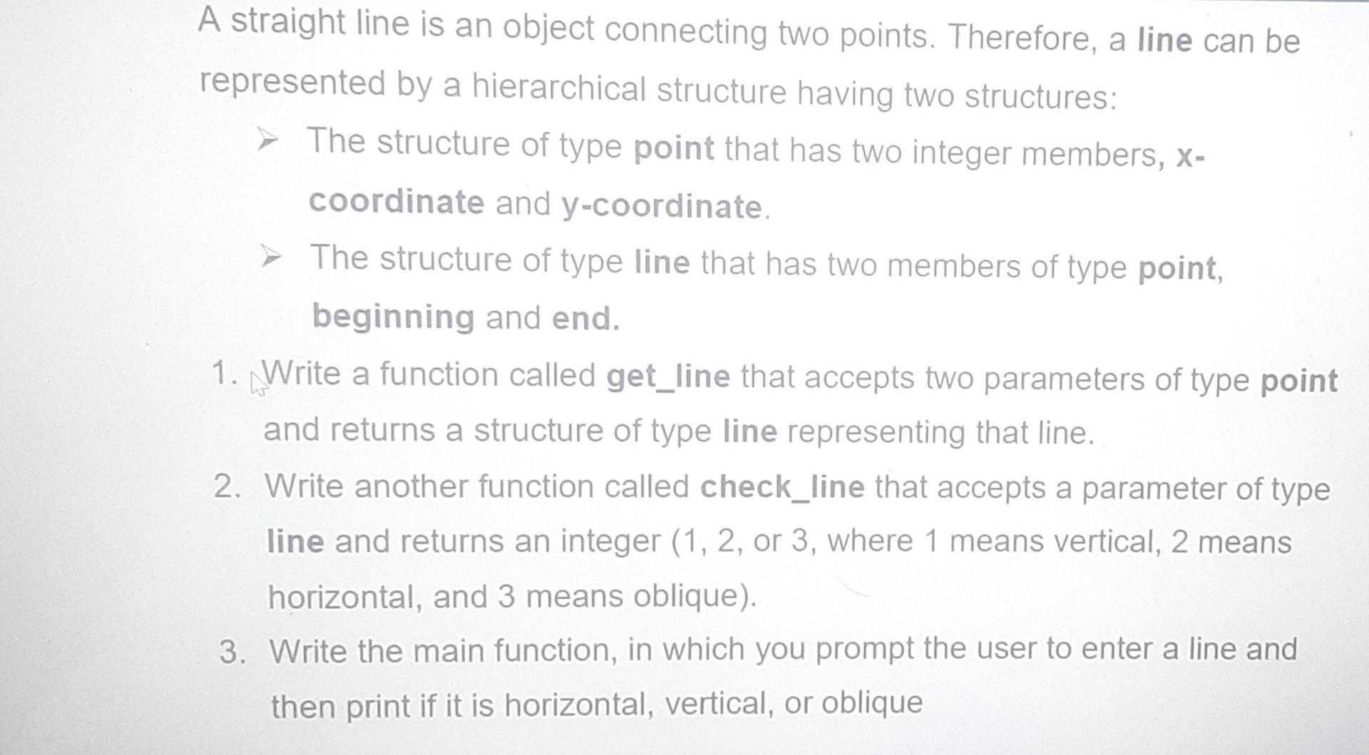 Solved A straight line is an object connecting two points. | Chegg.com