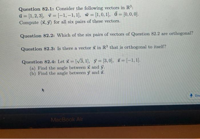 Solved Question 82.1: Consider the following vectors in R3. | Chegg.com