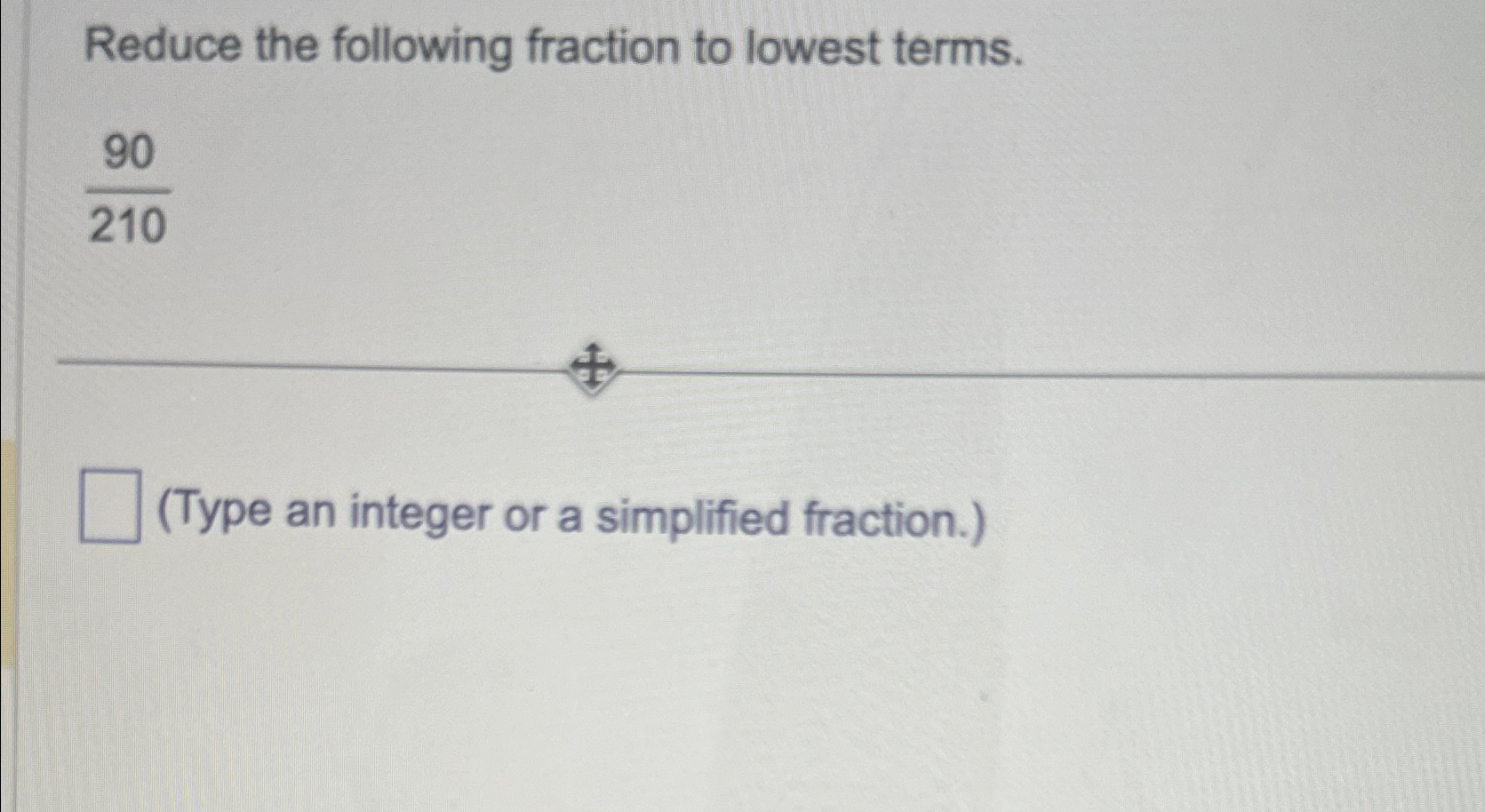 Solved Reduce the following fraction to lowest | Chegg.com