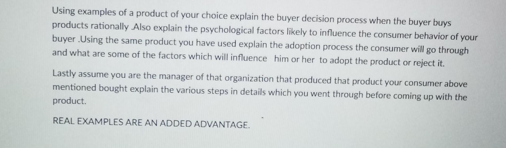 Solved Using examples of a product of your choice explain | Chegg.com
