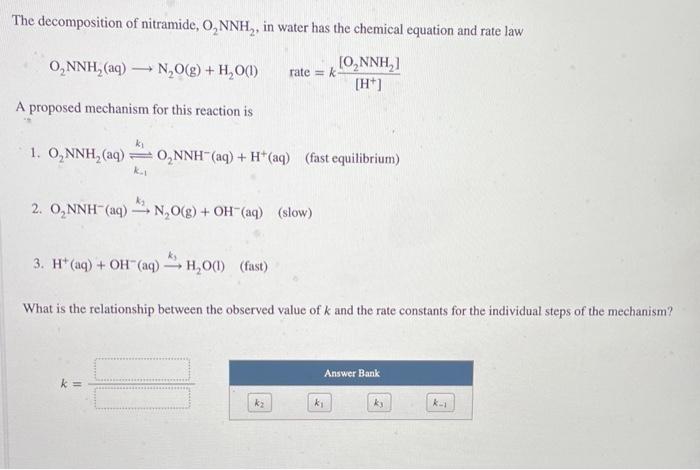 Solved The decomposition of nitramide, O2NNH2, in water has | Chegg.com