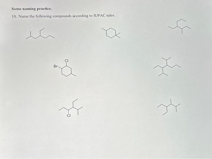 Solved Some naming practice. 10. Name the following | Chegg.com