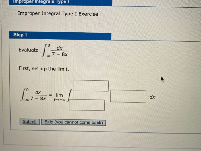 Solved Improper Integral Type II Exercise Step 1 11 Evaluate | Chegg.com