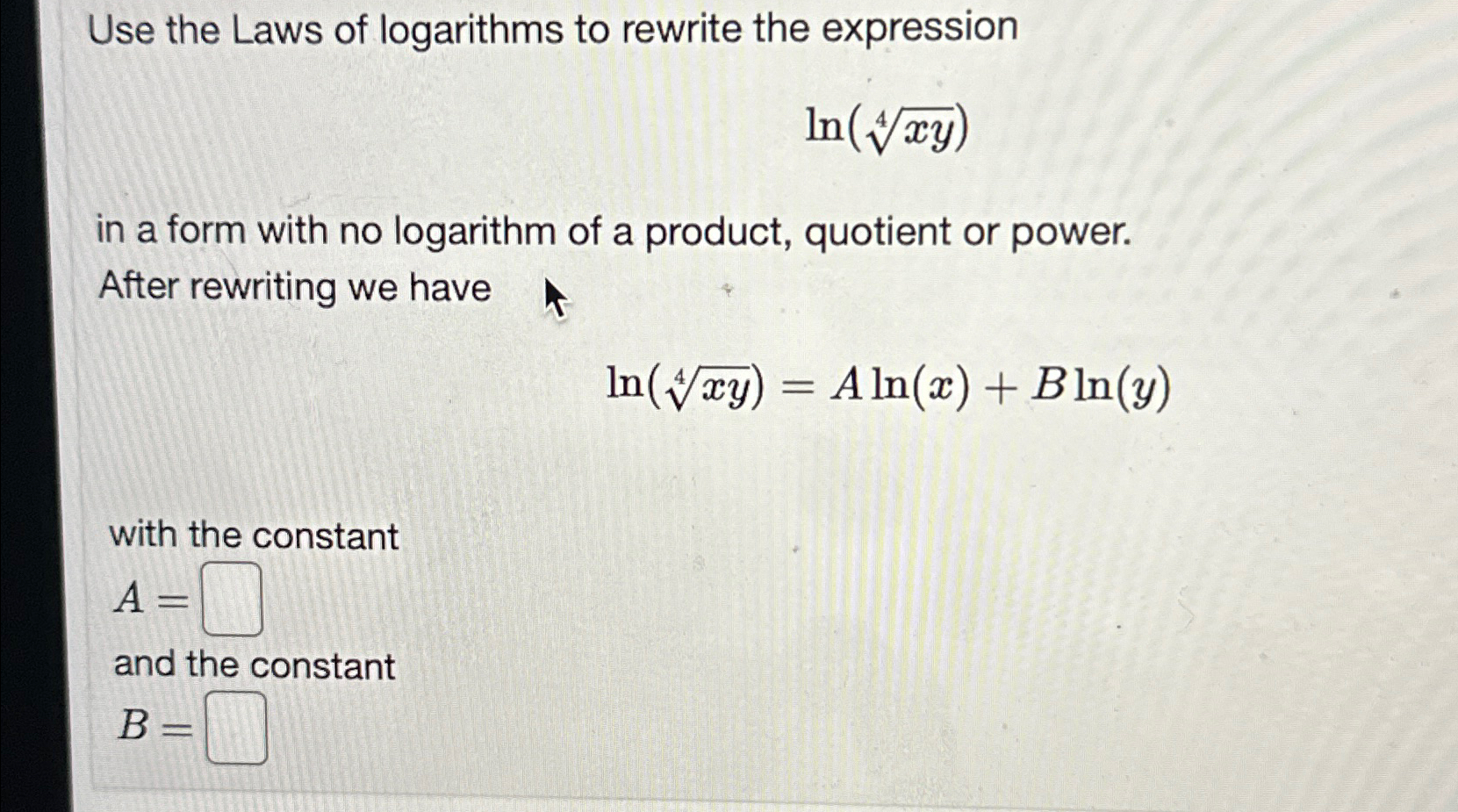 Solved Use the Laws of logarithms to rewrite the | Chegg.com