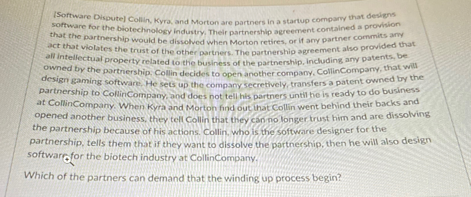 Solved [Sortware Dispute] ﻿Collin, Kyra, and Morton are | Chegg.com