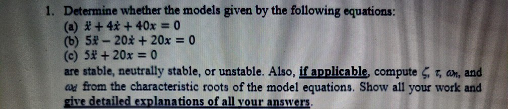 Solved Determine whether the models given by the following | Chegg.com