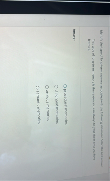 Solved Identify the type of long-term memory associated with | Chegg.com