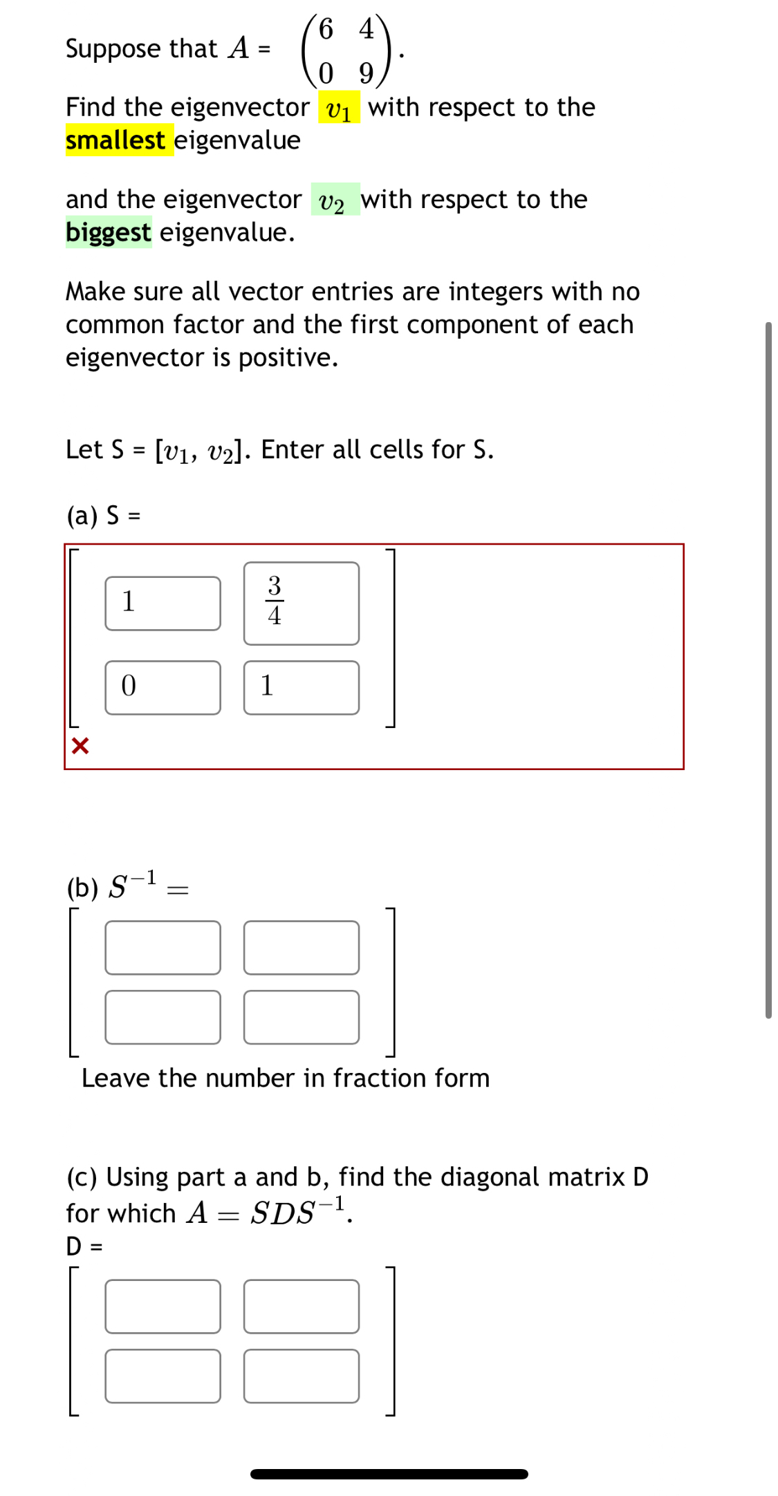 Suppose that A=([6,4],[0,9]).Find the eigenvector v1 | Chegg.com