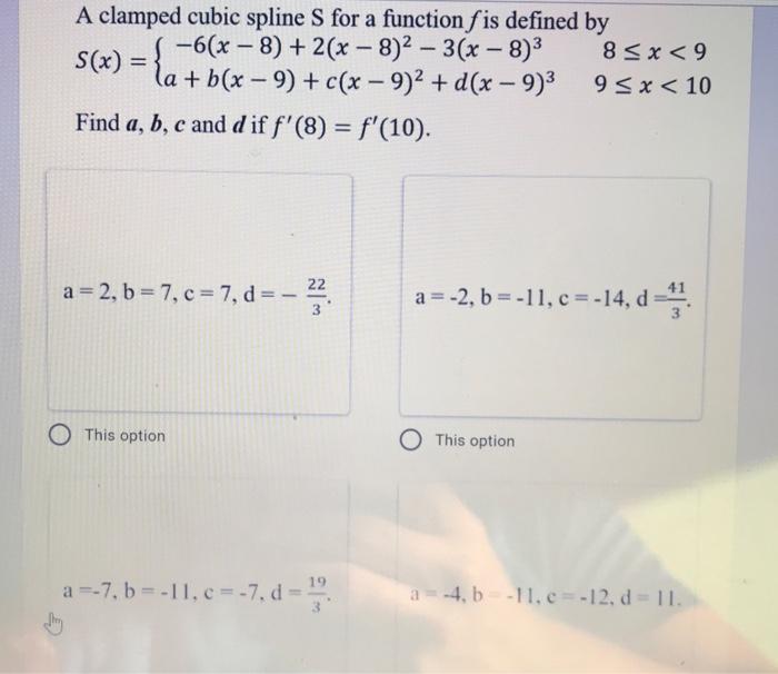 Solved A clamped cubic spline S for a function fis defined | Chegg.com