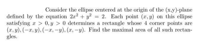 Solved Consider the ellipse centered at the origin of the | Chegg.com