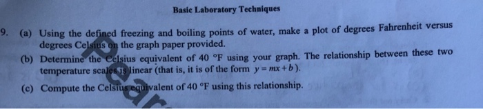 Solved Basic Laboratory Techniques Using the defined | Chegg.com