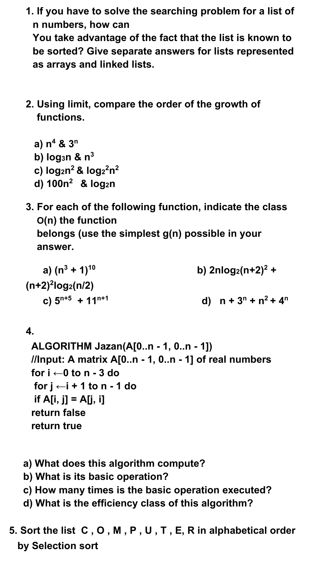 Solved If you have to solve the searching problem for a list | Chegg.com