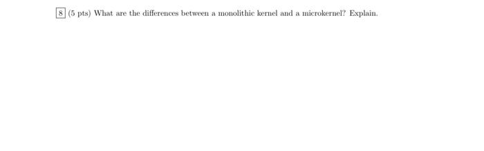 Solved (5 pts) What are the differences between a monolithic | Chegg.com