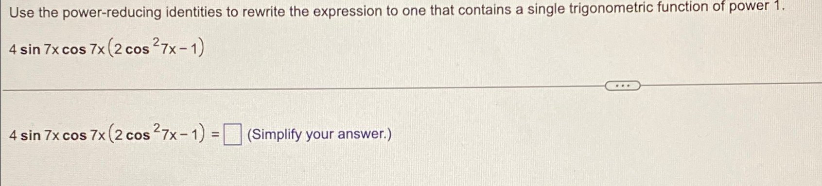 Solved Use the power-reducing identities to rewrite the | Chegg.com