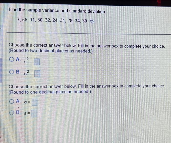 Solved Find the sample variance and standard deviation. 7, | Chegg.com
