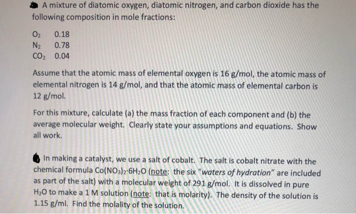 Solved A mixture of diatomic oxygen, diatomic nitrogen, and | Chegg.com