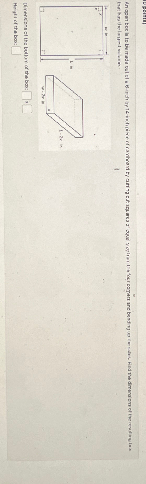 Solved An open box is to be made out of a 6 -inch by | Chegg.com