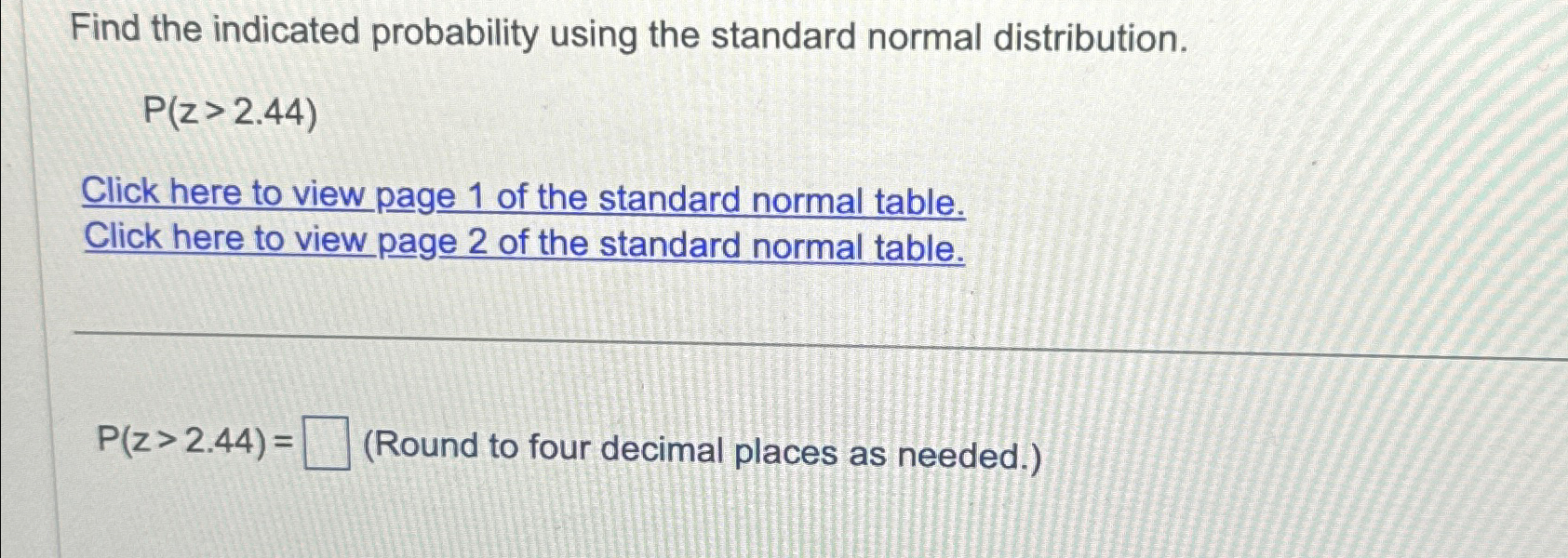 Solved Find the indicated probability using the standard | Chegg.com