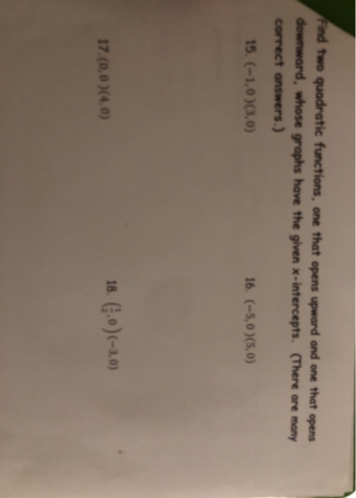 Solved Find two quadratic functions, one that opens upward | Chegg.com