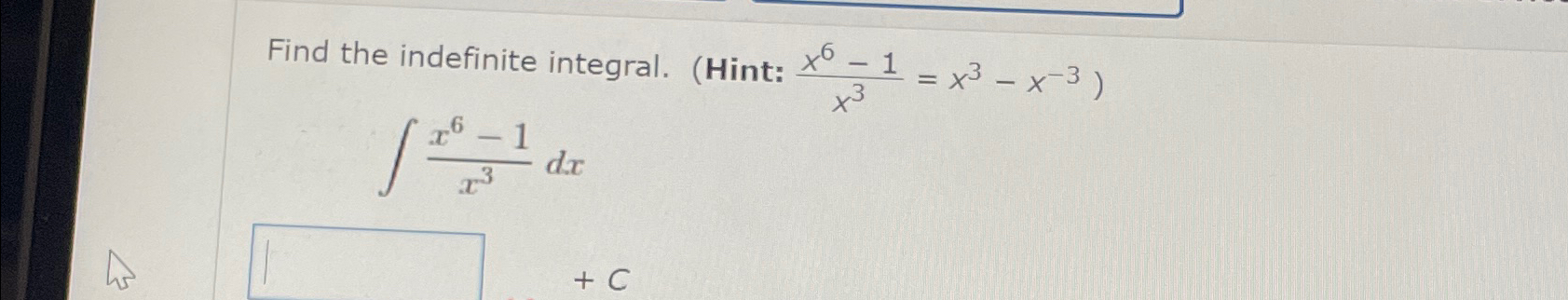 Solved Find the indefinite integral. (Hint: | Chegg.com