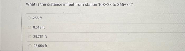 Solved What is the distance in feet from station 108+23 to | Chegg.com