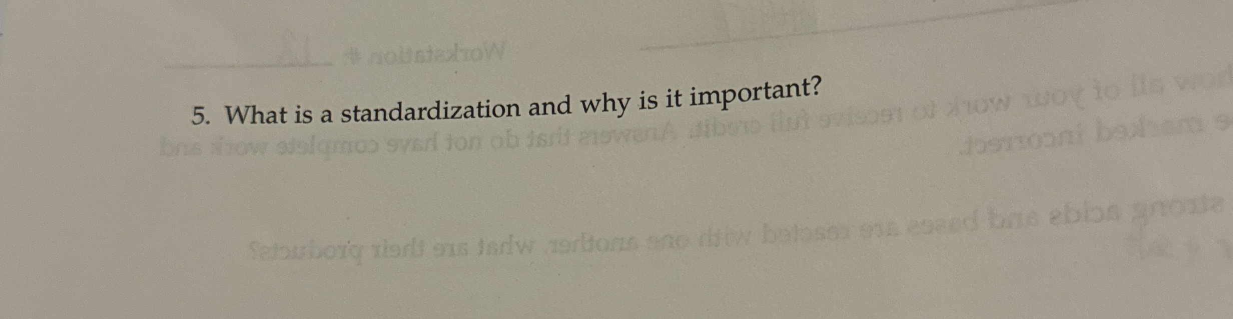 Solved What is a standardization and why is it important? | Chegg.com