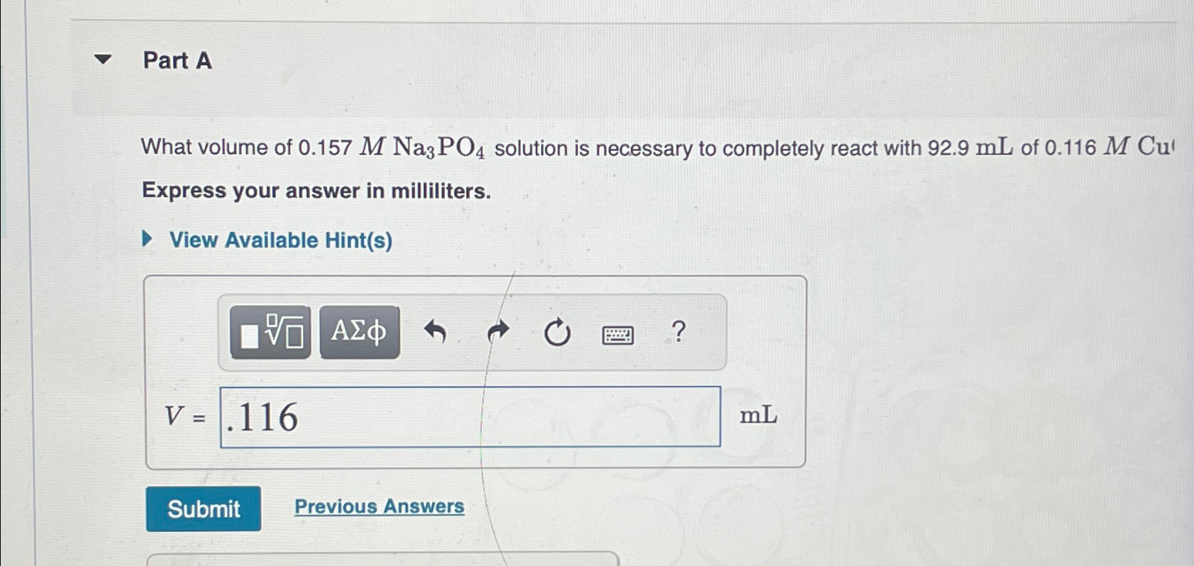 Solved Part AWhat volume of 0.157MNa3PO4 ﻿solution is | Chegg.com