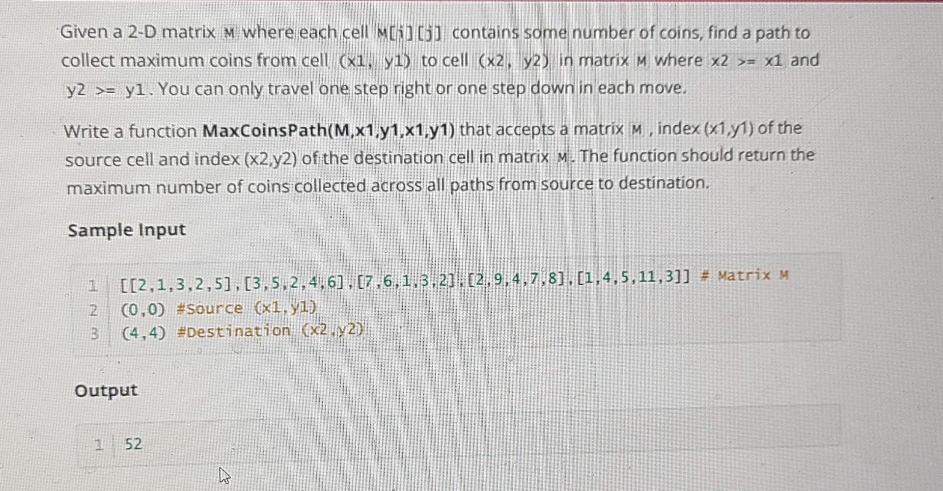 Solved Given a 2-D matrix M where each cell MCK) (5) | Chegg.com
