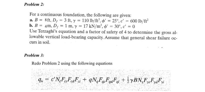 Solved For a continuous foundation, the following are given: | Chegg.com