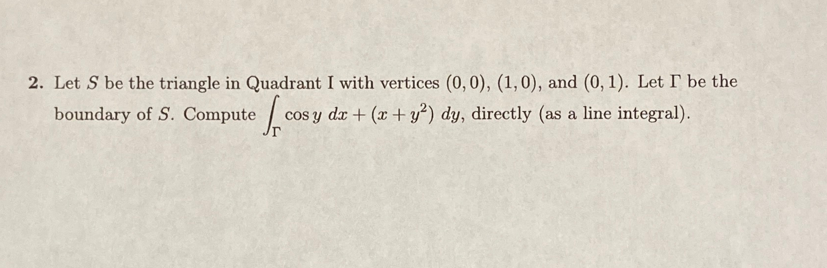 Solved Let S ﻿be the triangle in Quadrant I with vertices | Chegg.com