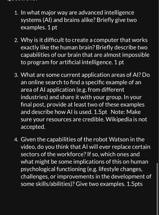 Solved 1. In what major way are advanced intelligence | Chegg.com