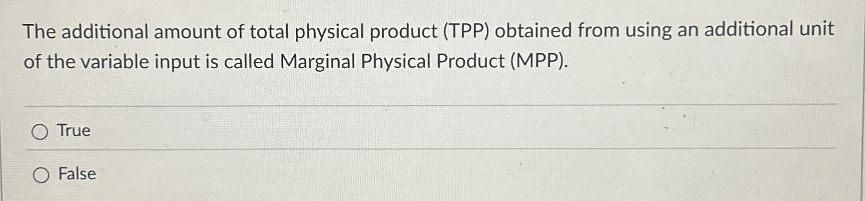 Solved The additional amount of total physical product (TPP) | Chegg.com