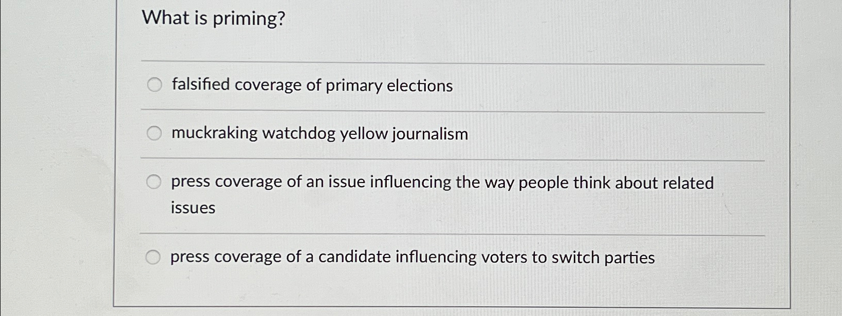 Solved What is priming?falsified coverage of primary | Chegg.com