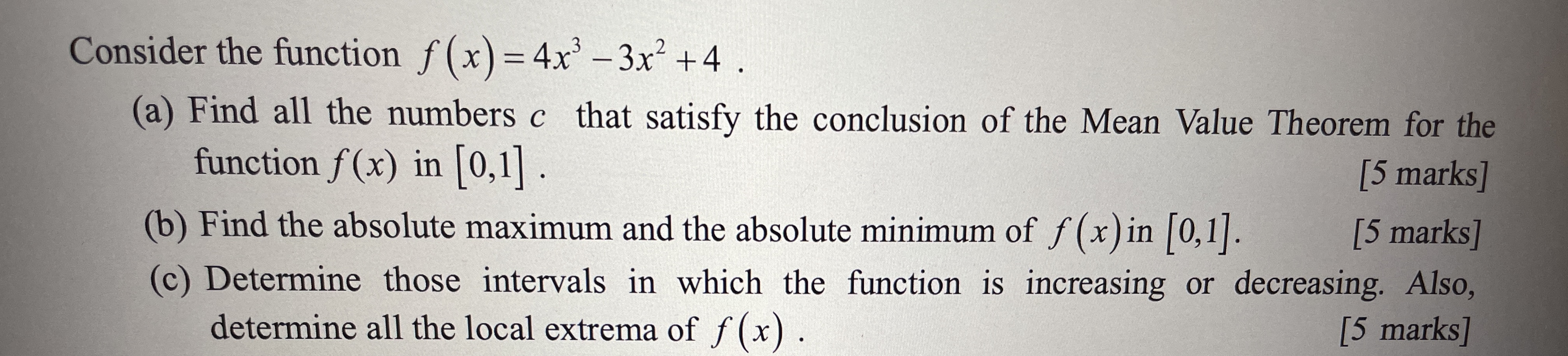 Solved Consider the function f(x)=4x3-3x2+4.(a) ﻿Find all | Chegg.com