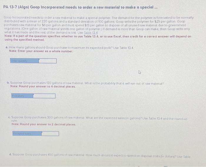 Solved PA 13-7 (Algo) Goop Incorporated needs to order a raw | Chegg.com