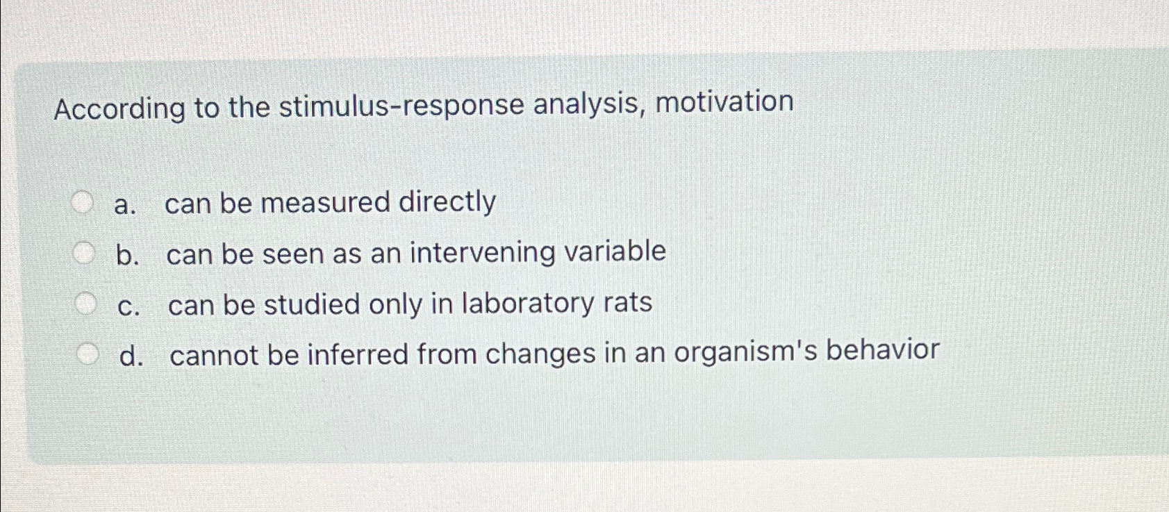 Solved According to the stimulus-response analysis, | Chegg.com