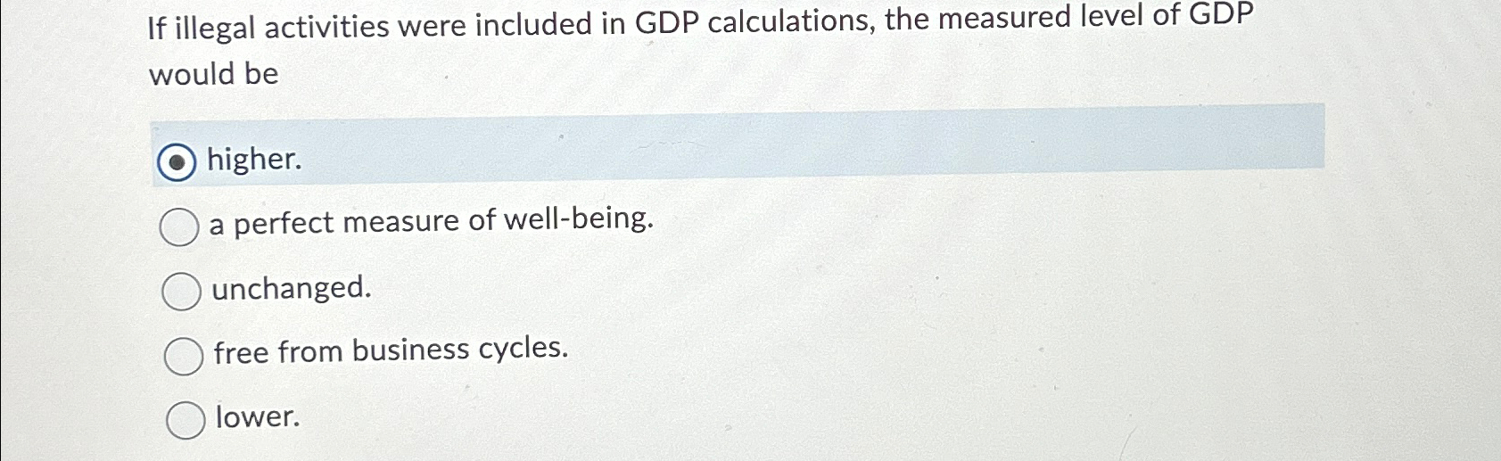 Solved If illegal activities were included in GDP | Chegg.com