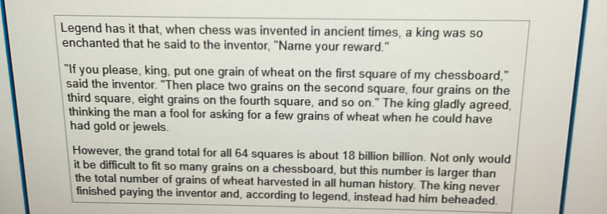 Solved Legend has it that, when chess was invented in | Chegg.com