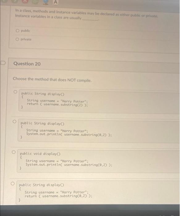 Solved Question 16 The private instance variables of a class | Chegg.com