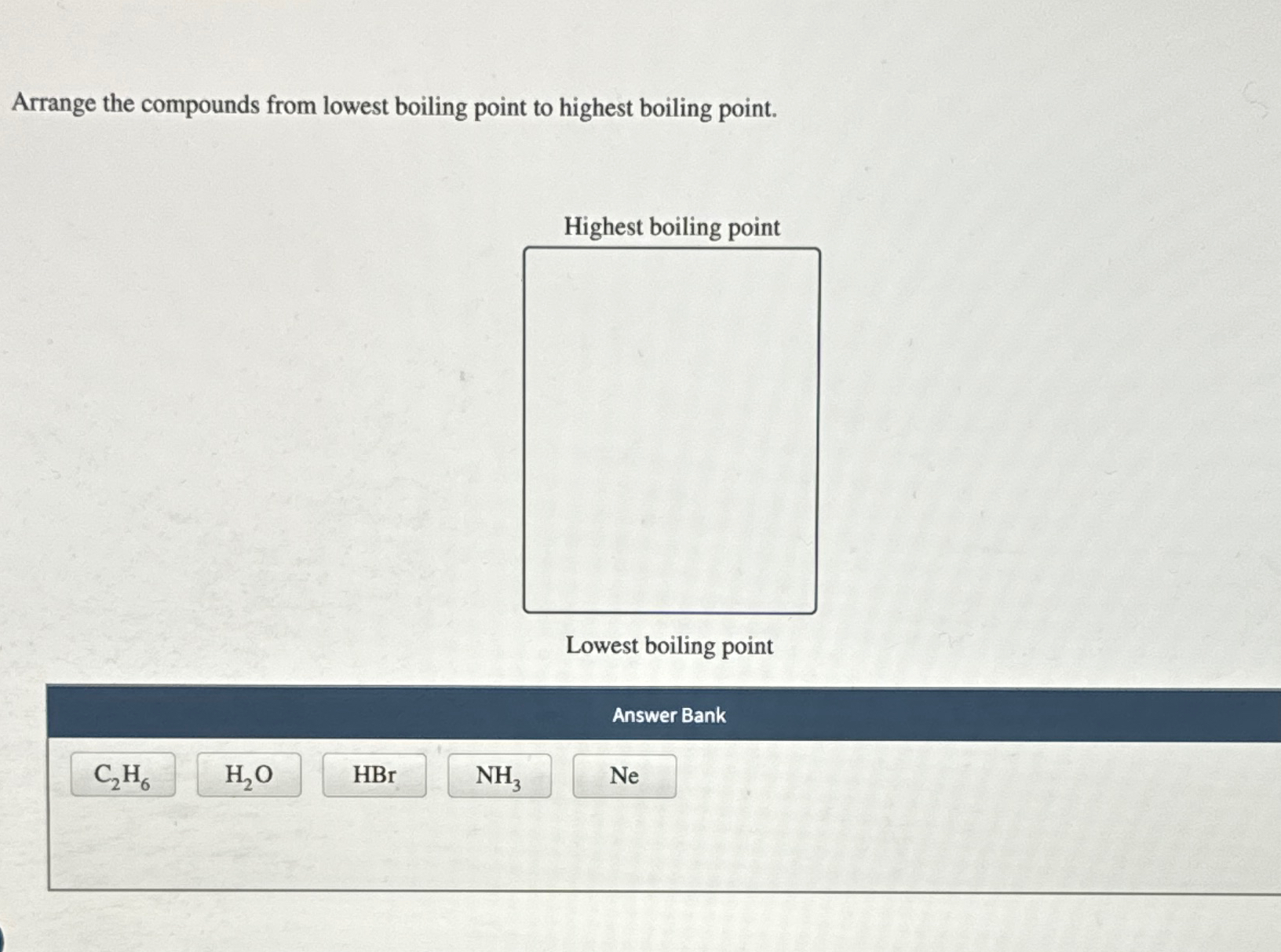 Solved Arrange the compounds from lowest boiling point to | Chegg.com
