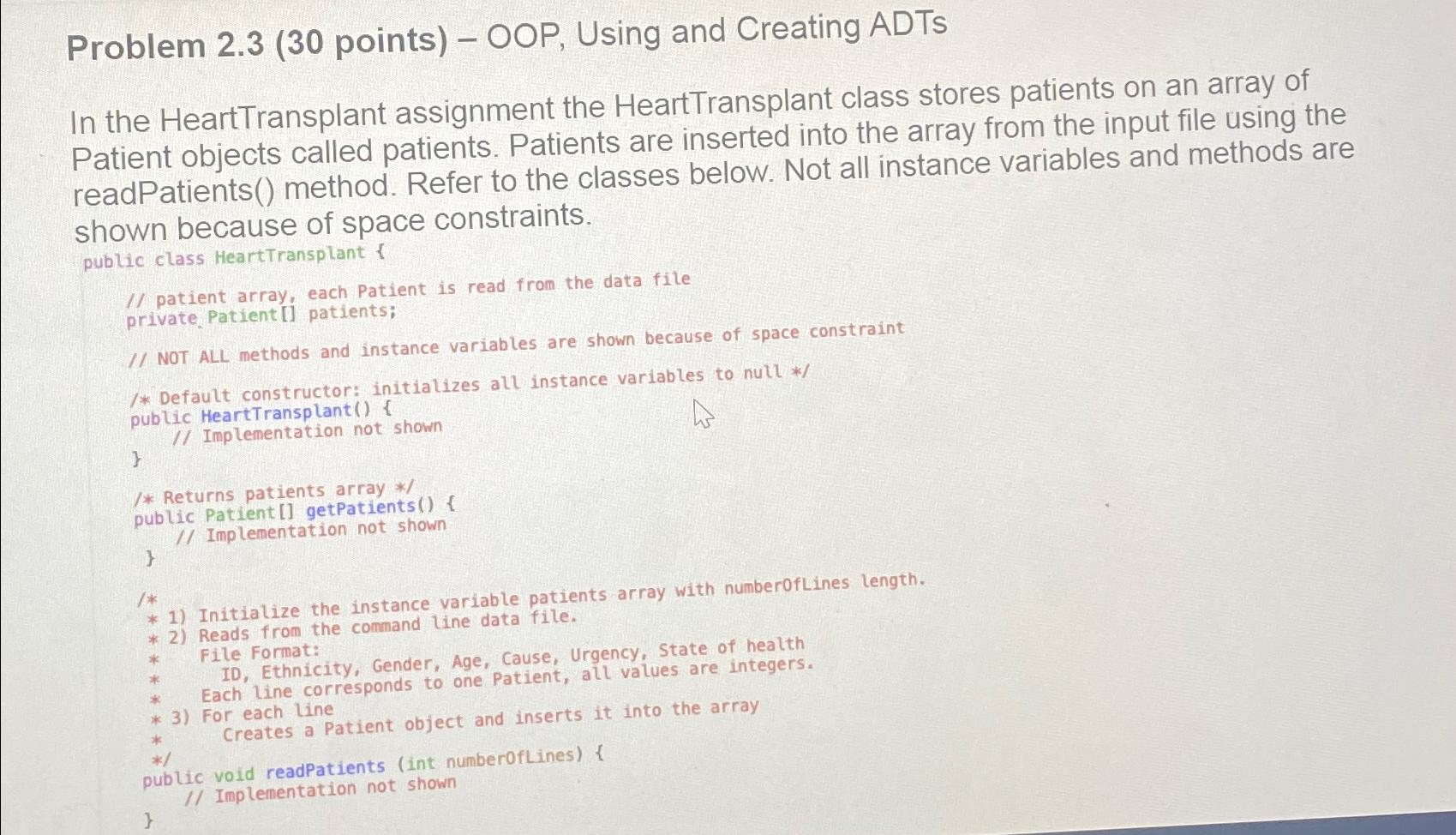 Solved OOP, Using and Creating ADTsIn the HeartTransplant | Chegg.com