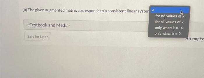 Find all values of k for which the given augmented | Chegg.com