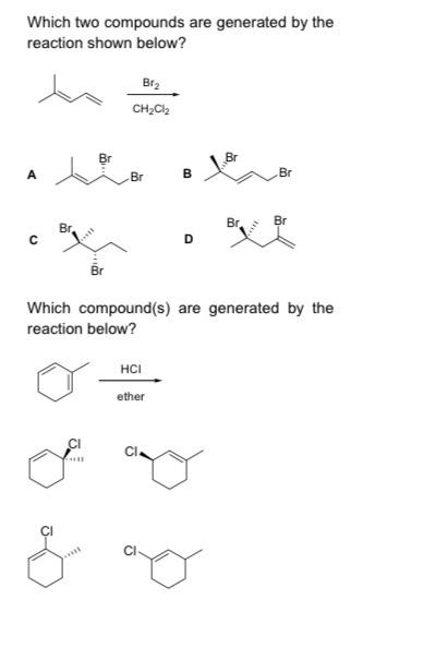 Solved Which two compounds are generated by the reaction | Chegg.com