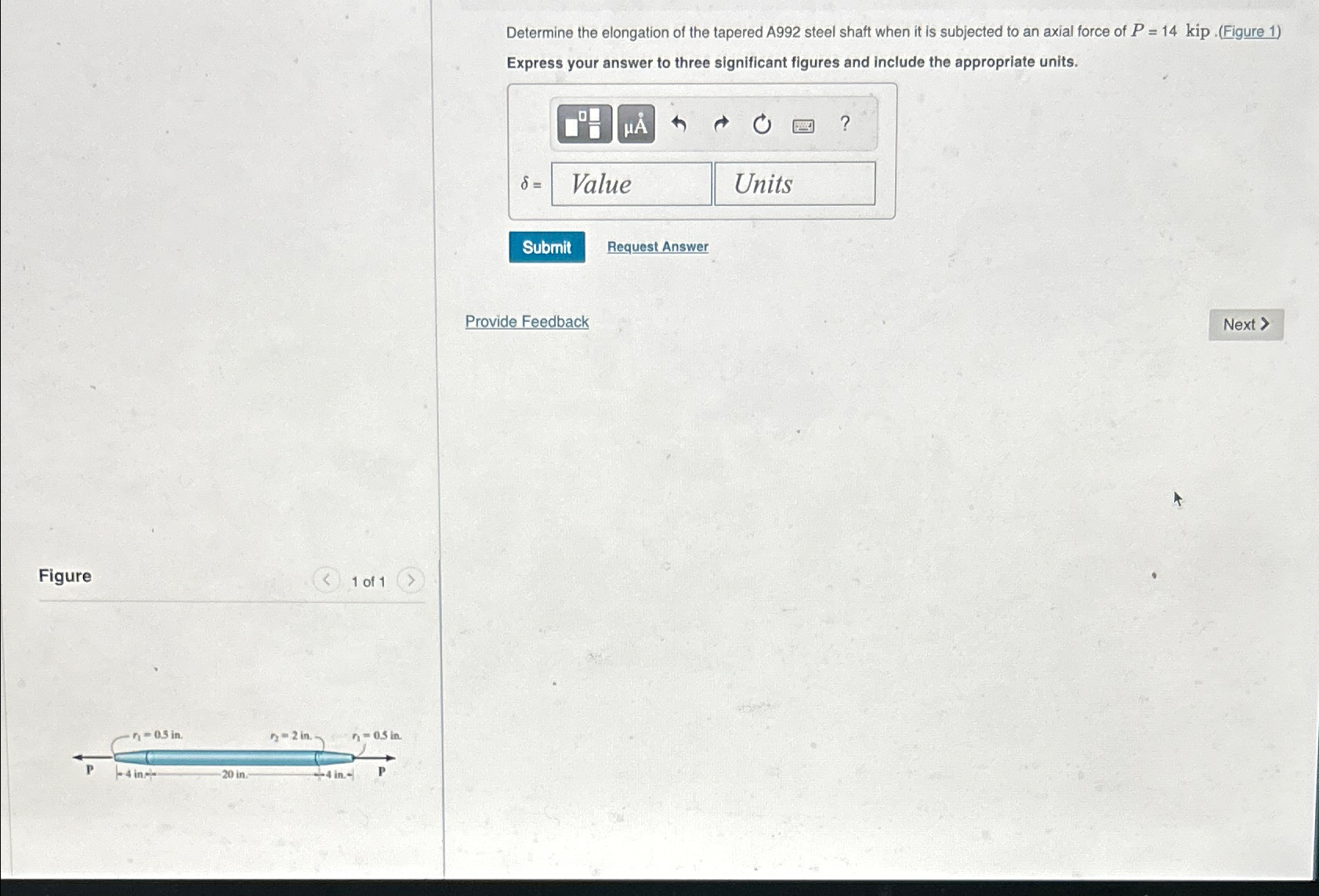 Solved Determine the elongation of the tapered A992 ﻿steel | Chegg.com